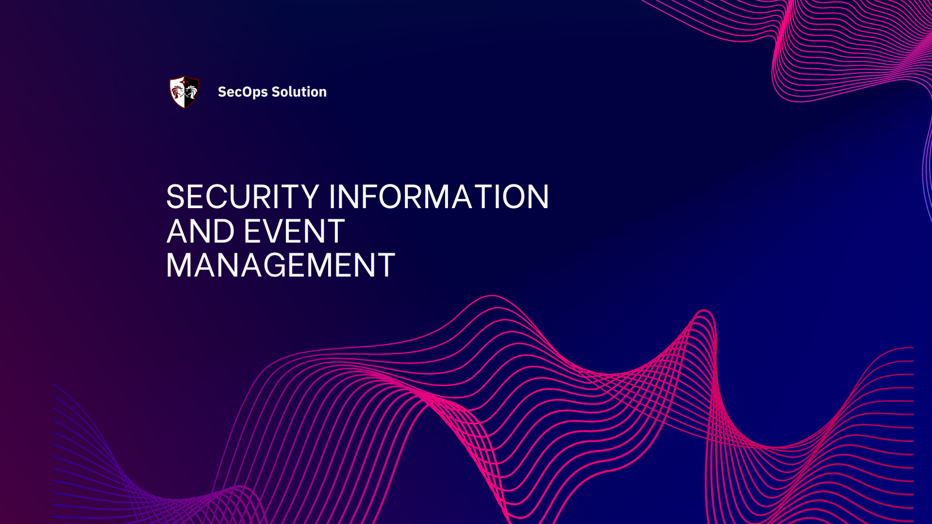 SIEM: For Small Businesses | SecOps® Solution